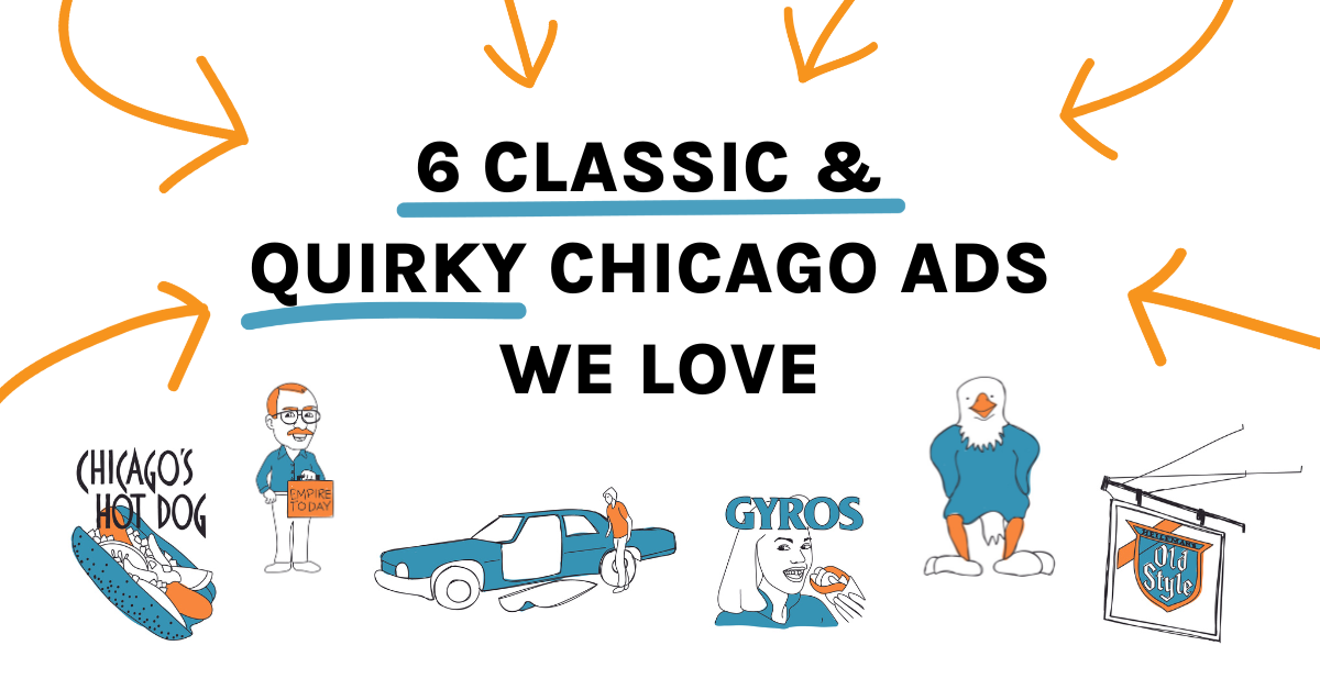 6 Classic and Quirky Chicago Ads We Love