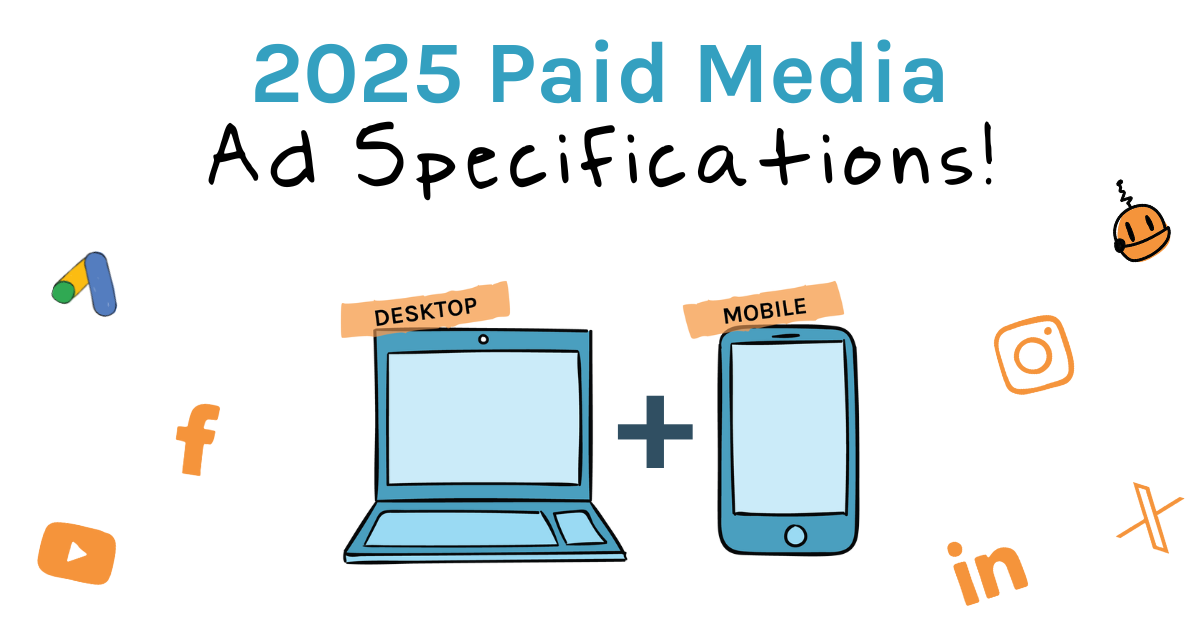 Paid Media Ad Specs for 2025