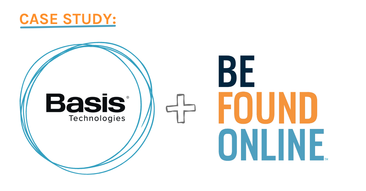 Basis Case Study - Be Found Online